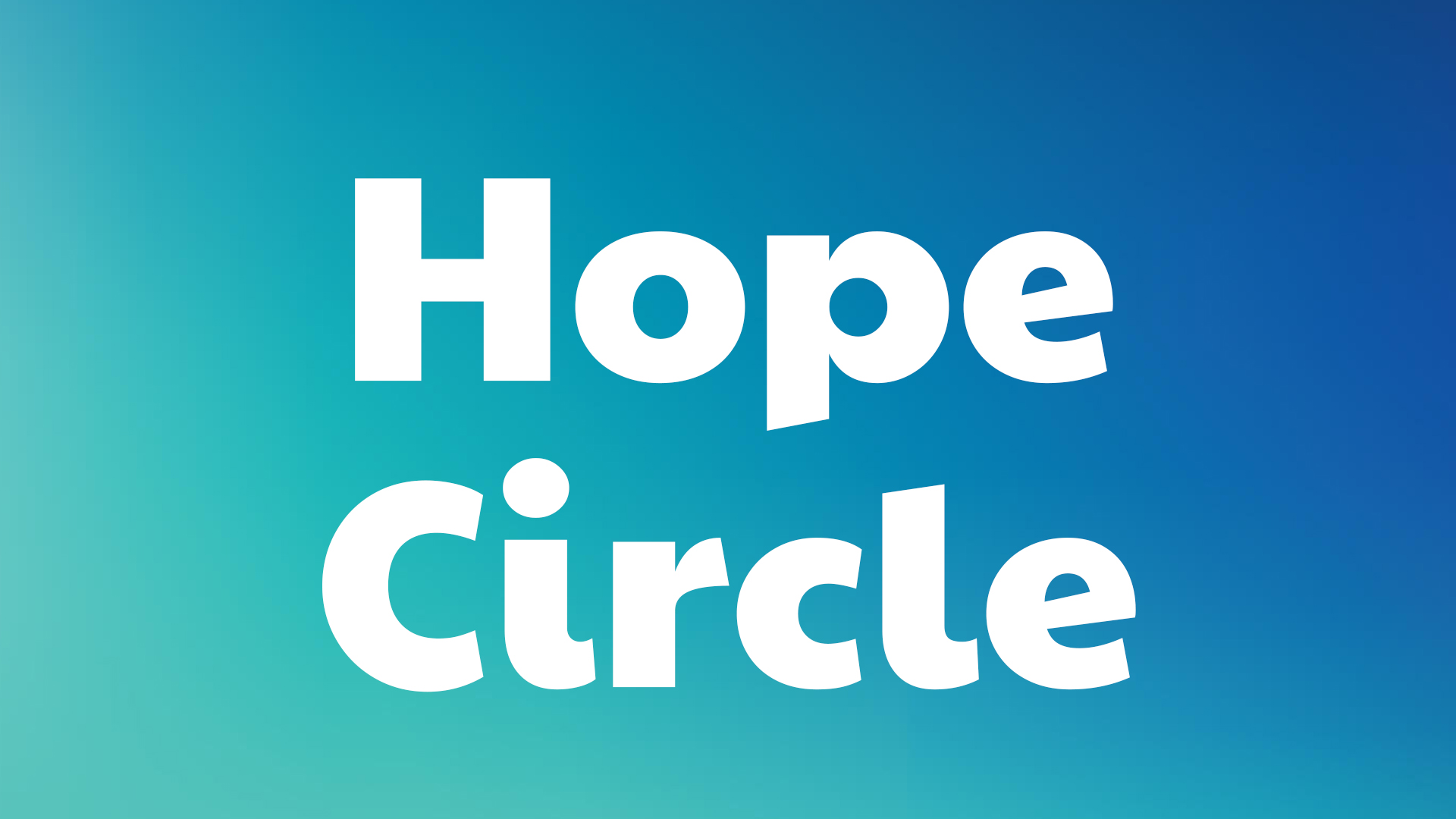 Hope Circle - Cottonwood Creek Church